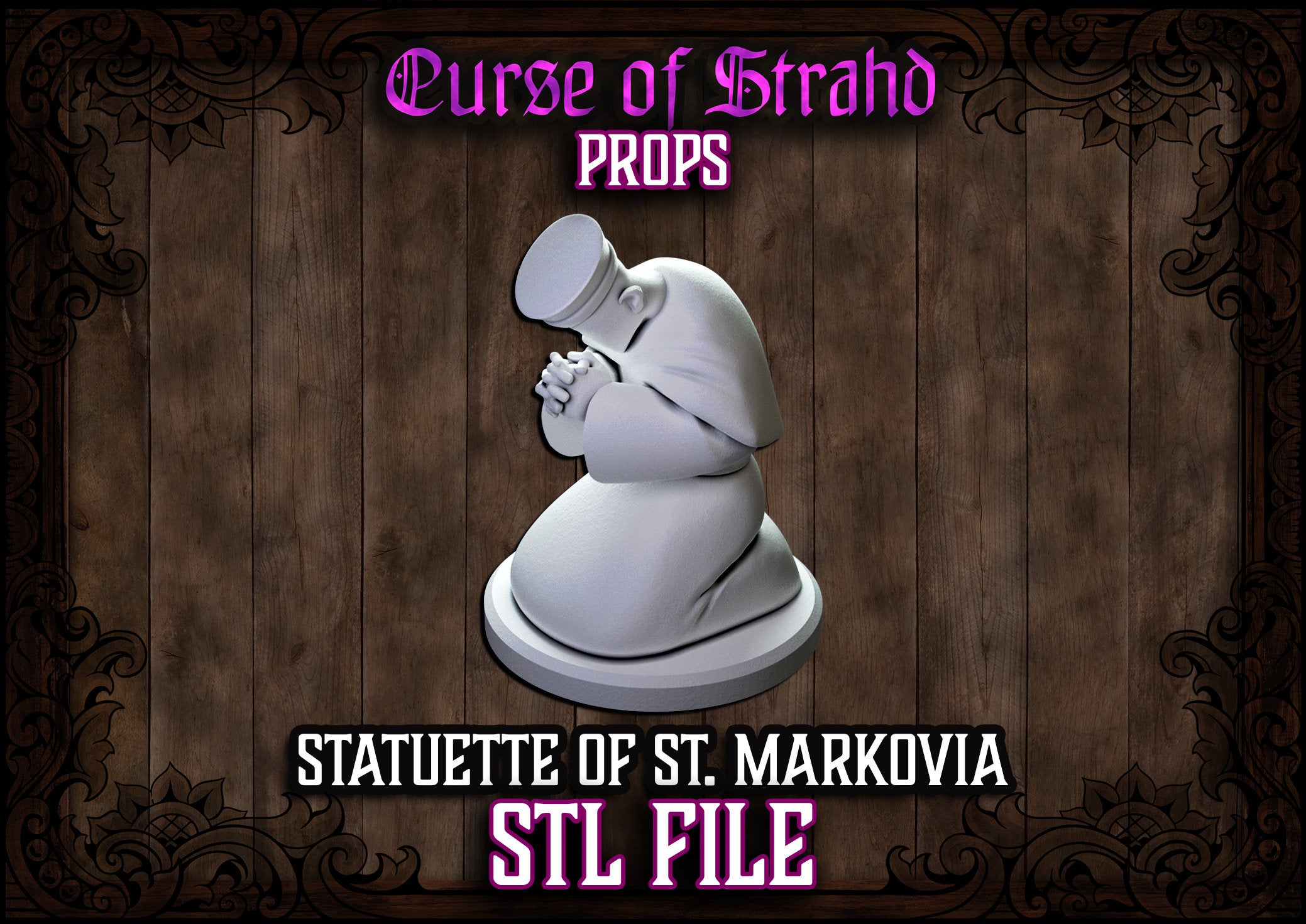 z Curse of Strahd 3D Printable Prop Statuette of Saint Markovia - STL ...